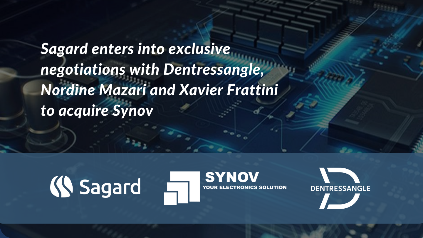 Sagard Enters into Exclusive Negotiations with DENTRESSANGLE, Nordine ...